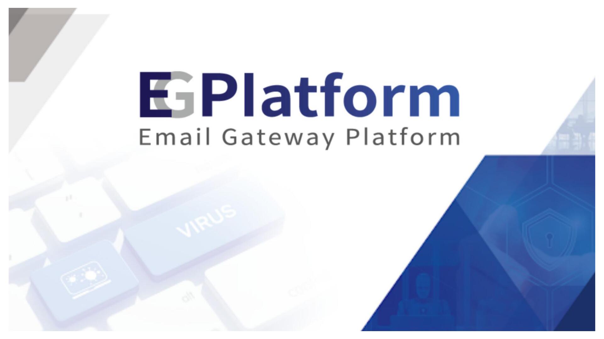 EG Platform - Giải pháp bảo mật email doanh nghiệp tốt | Vnetwork JSC