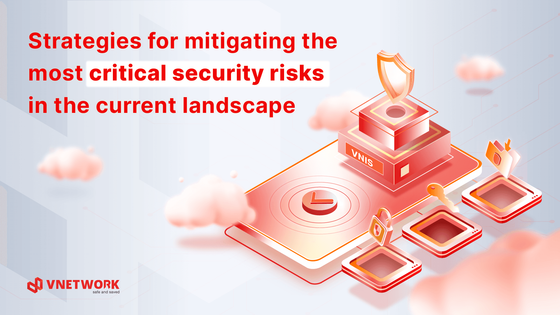 The mmost effective security measures to counter dangerous vulnerabilities